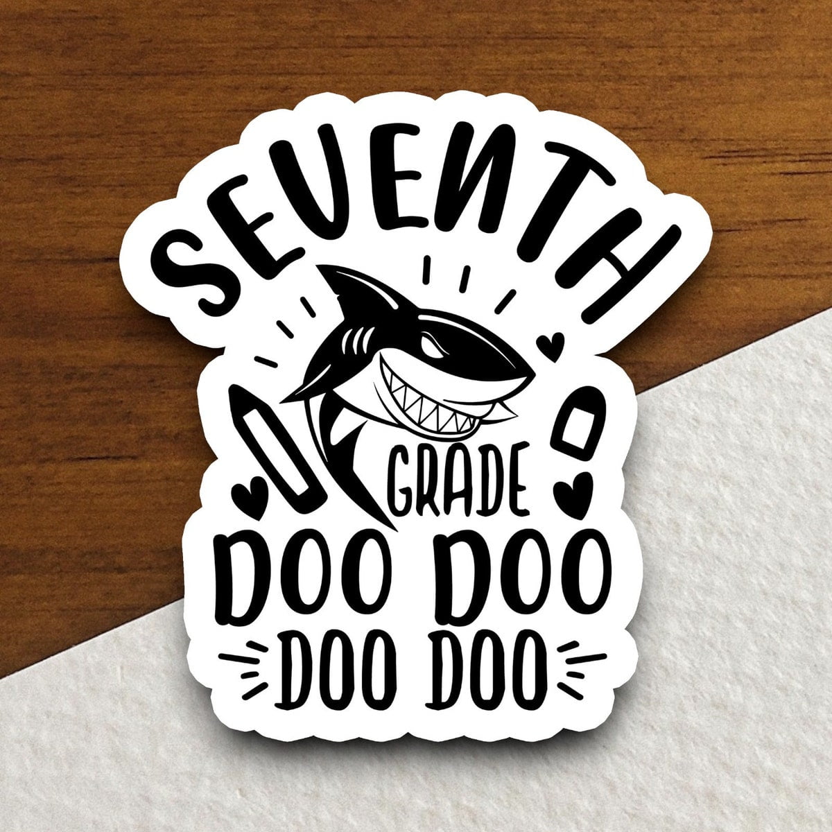 Stickly Seventh Grade Shark Doo Doo Doo Doo Sticker Teacher Sticker ...