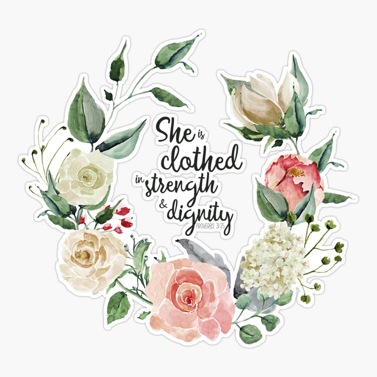 Stickly She Is Clothed In Strength And Dignity, Proverbs 31:25 Sticker ...