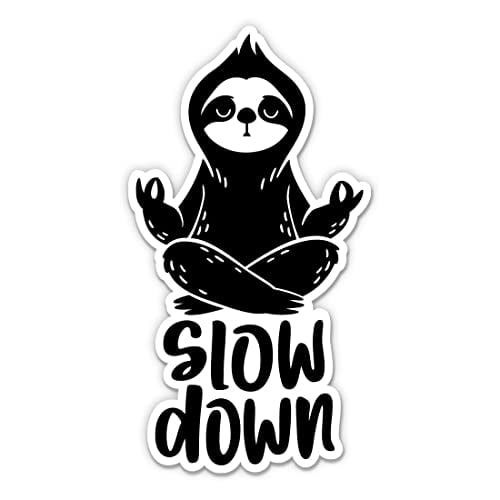 Stickly Slow Down Sloth Sticker Laptop Sticker Vinyl for Car, Phone ...