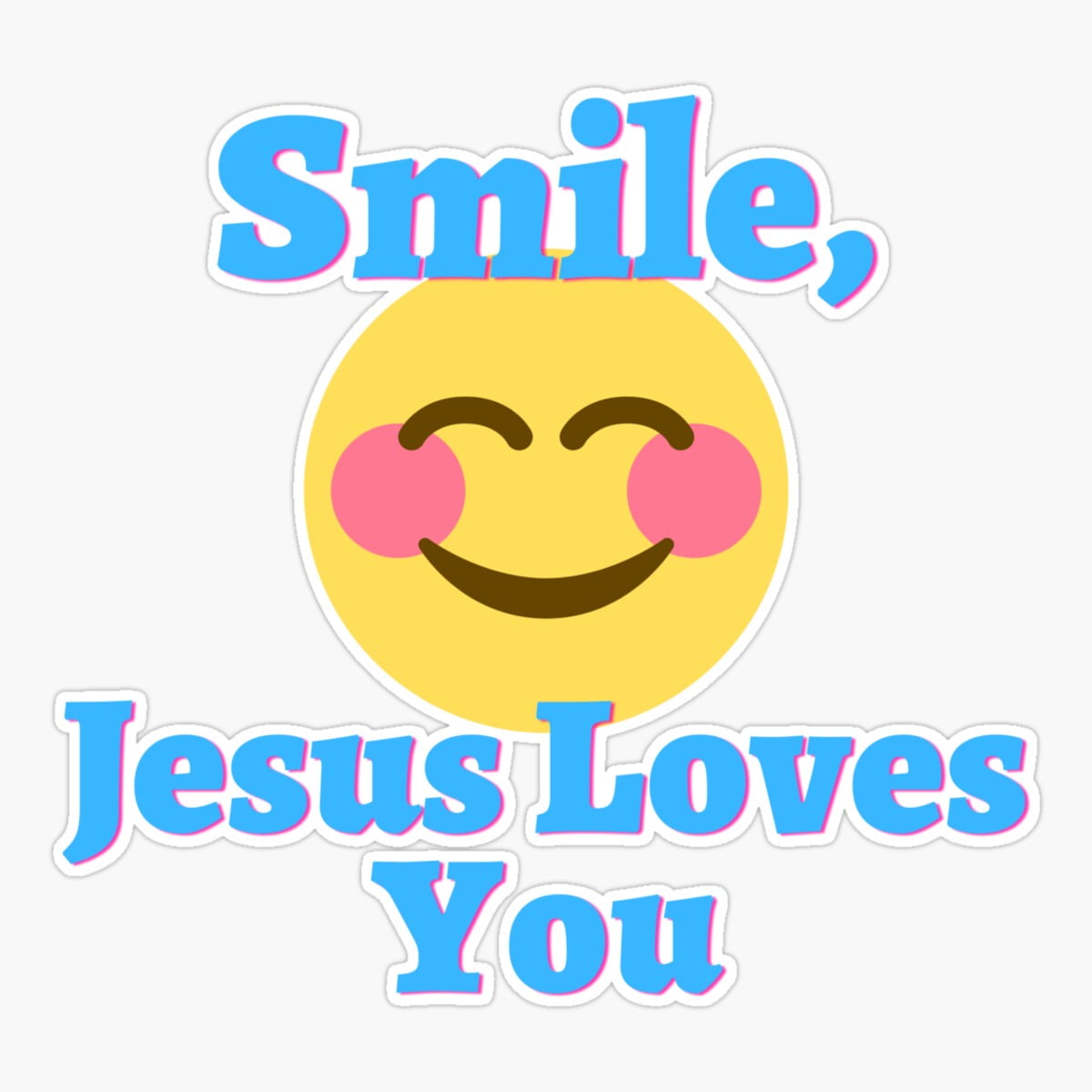 Stickly Smile, Jesus Loves You Classic T-Shirt Sticker, Phone Decal ...