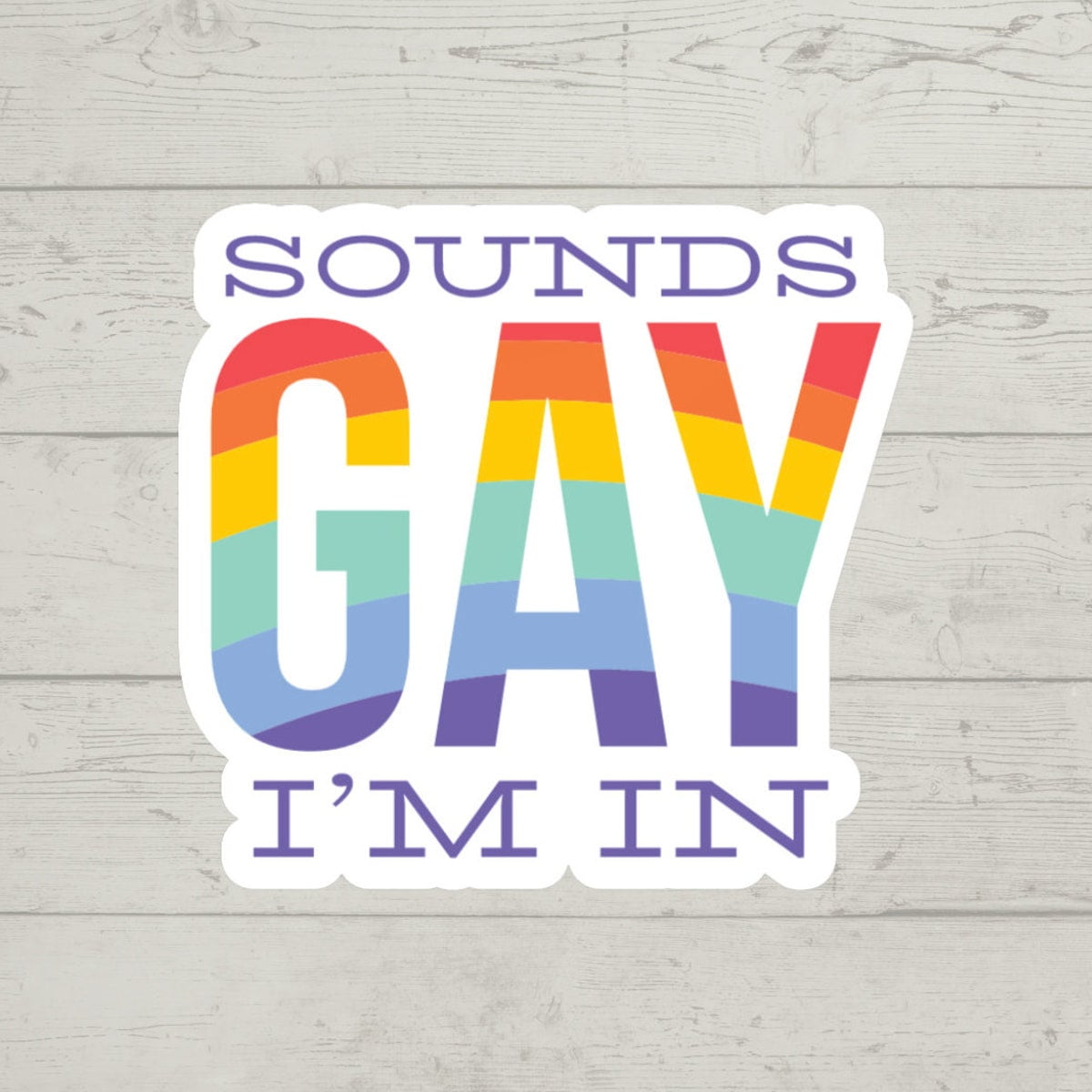 Stickly Sounds I'M In / Pride Sticker Waterproof Glossy Vinyl Sticker ...