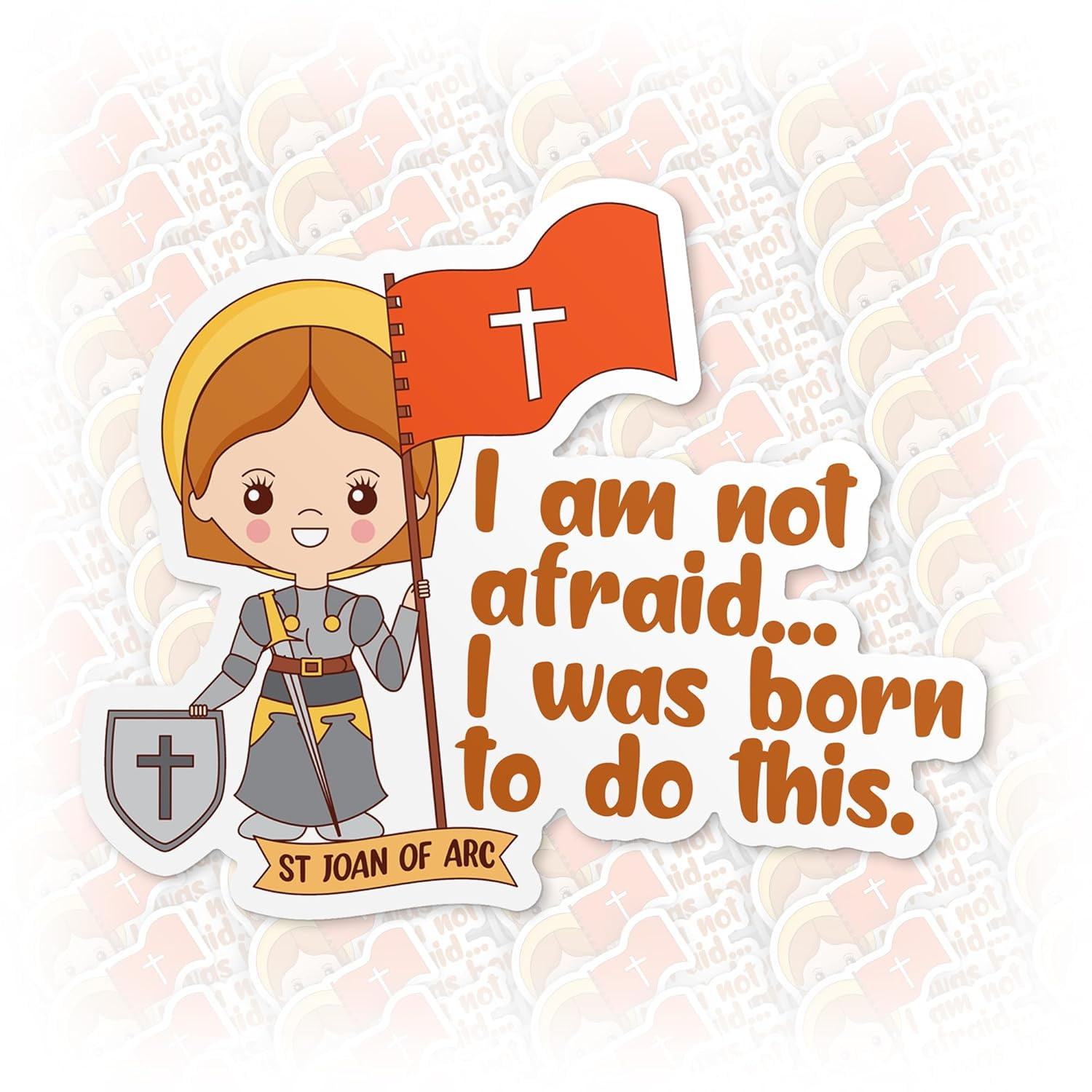 Stickly St Joan oArc Chibi with Quote Sticker Bible Christian Religious ...