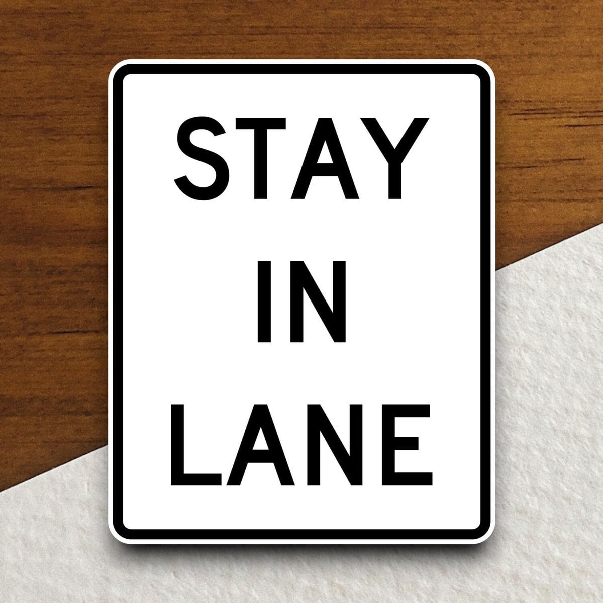 Stickly Stay In Lane Road Sign Stickers, Traffic Sticker, Road Sign ...
