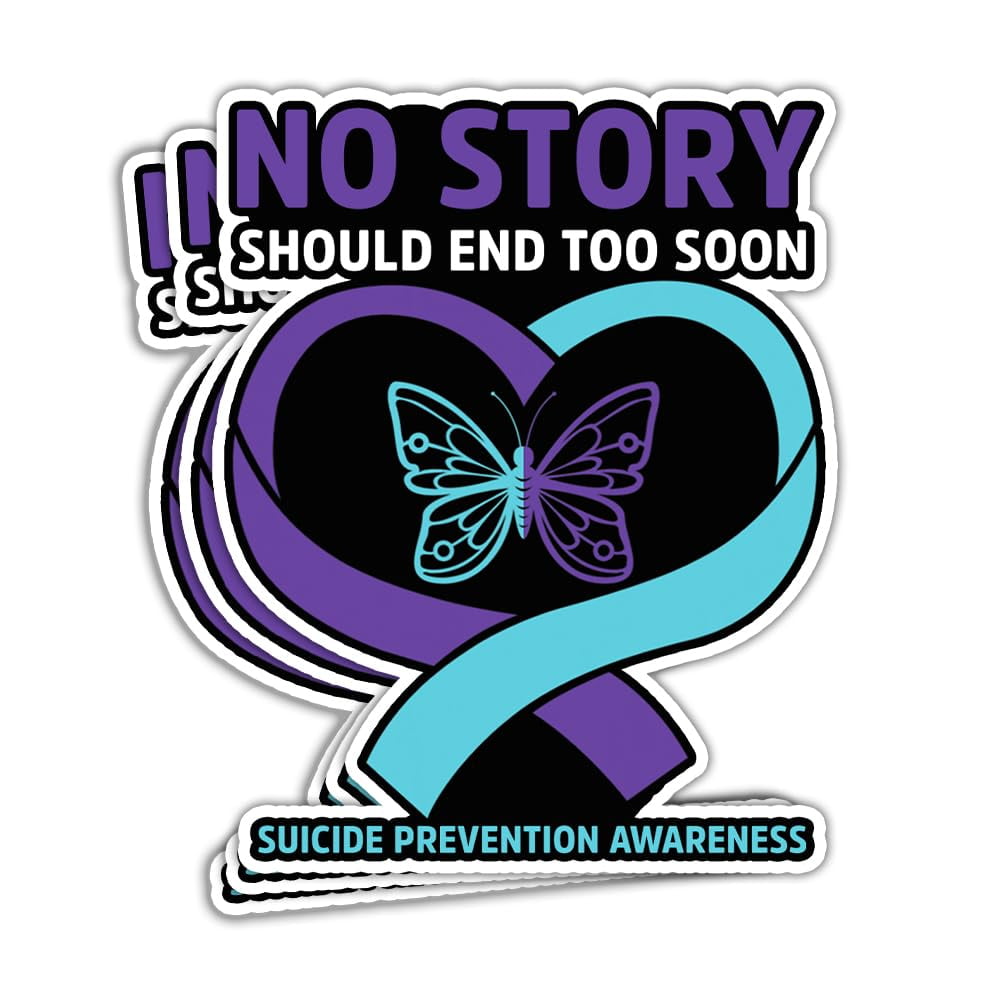 Stickly No Story Should End Too Soon Sticker Prevention Awareness ...