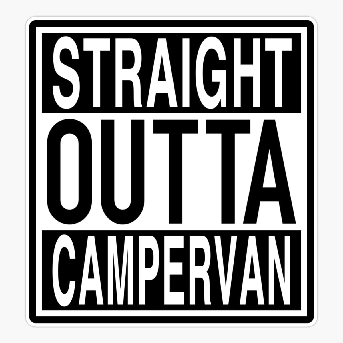 Stickly Straight Outta Campervan Sticker, Phone Decal Water Bottle ...