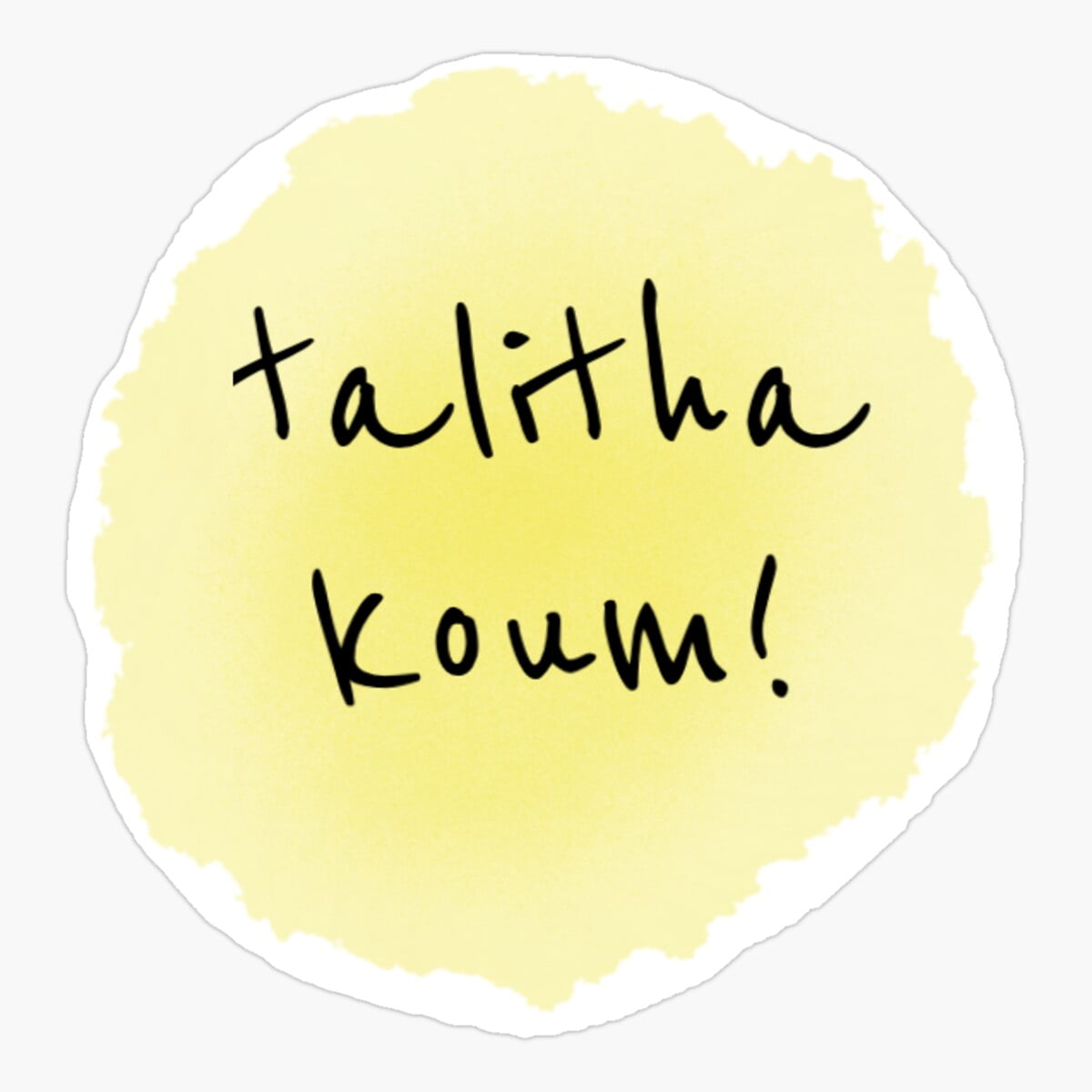 Stickly Talitha Koum! - Little Girl Get Up! Sticker, Phone Decal Water ...