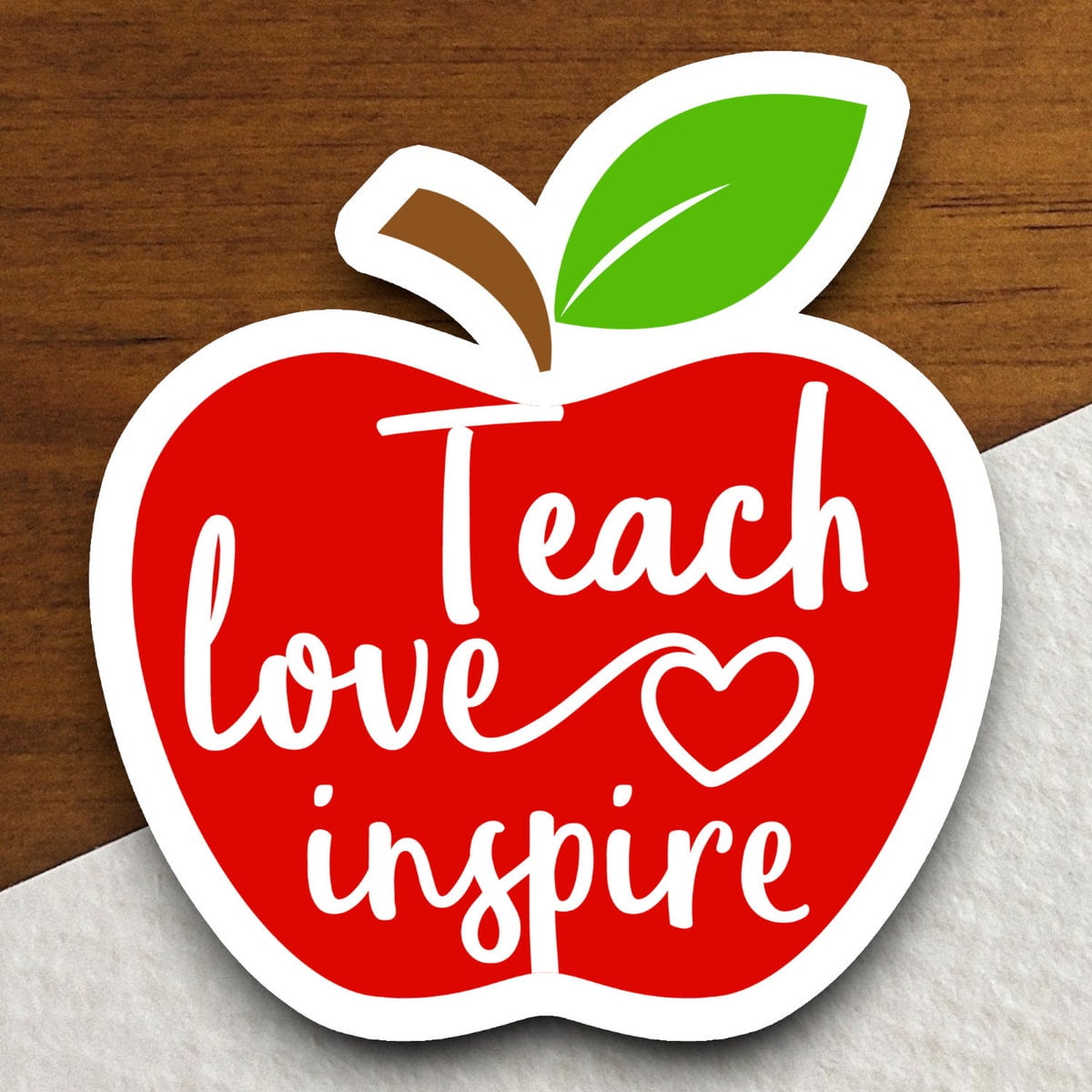 Stickly Teach Love Inspire Apple Sticker, Teacher Sticker, Education ...