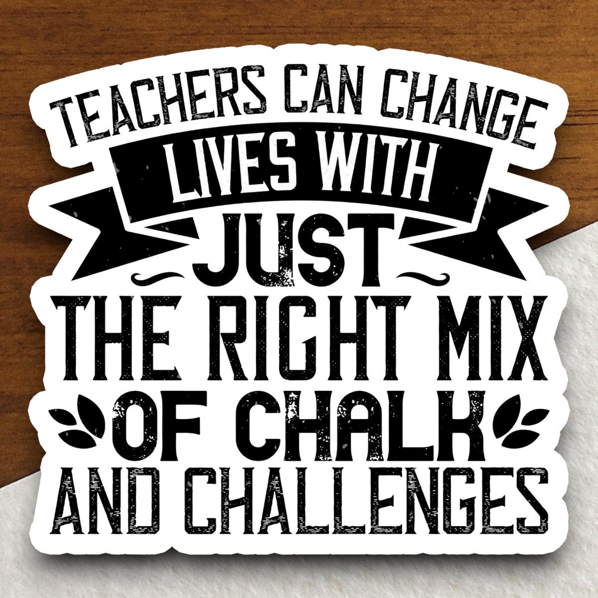 Stickly Teachers Can Change Lives With Just The Right Mix Of Chalk And ...