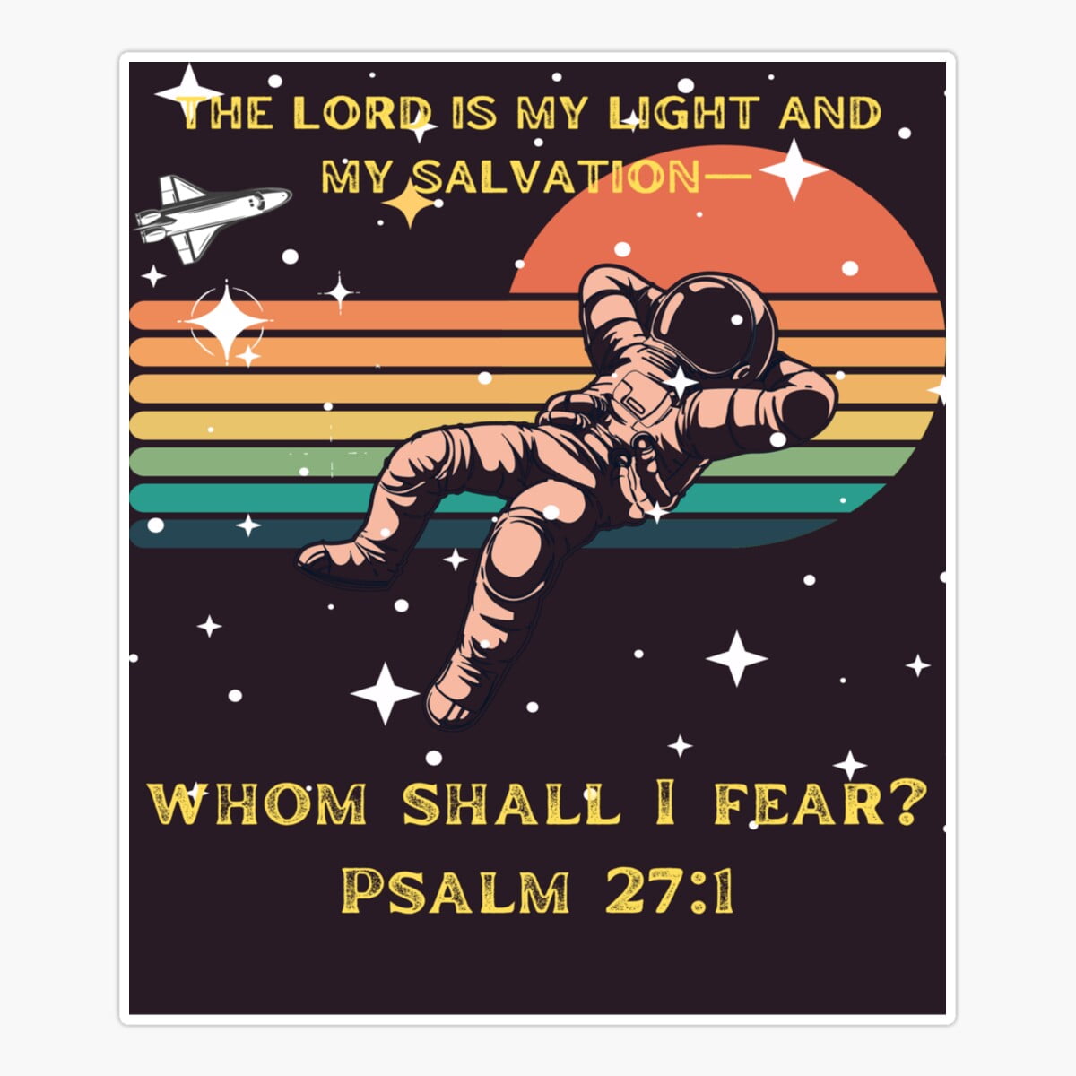 Stickly The Lord Is My Light And My Salvation Psalm 27:1 Sticker, Phone ...