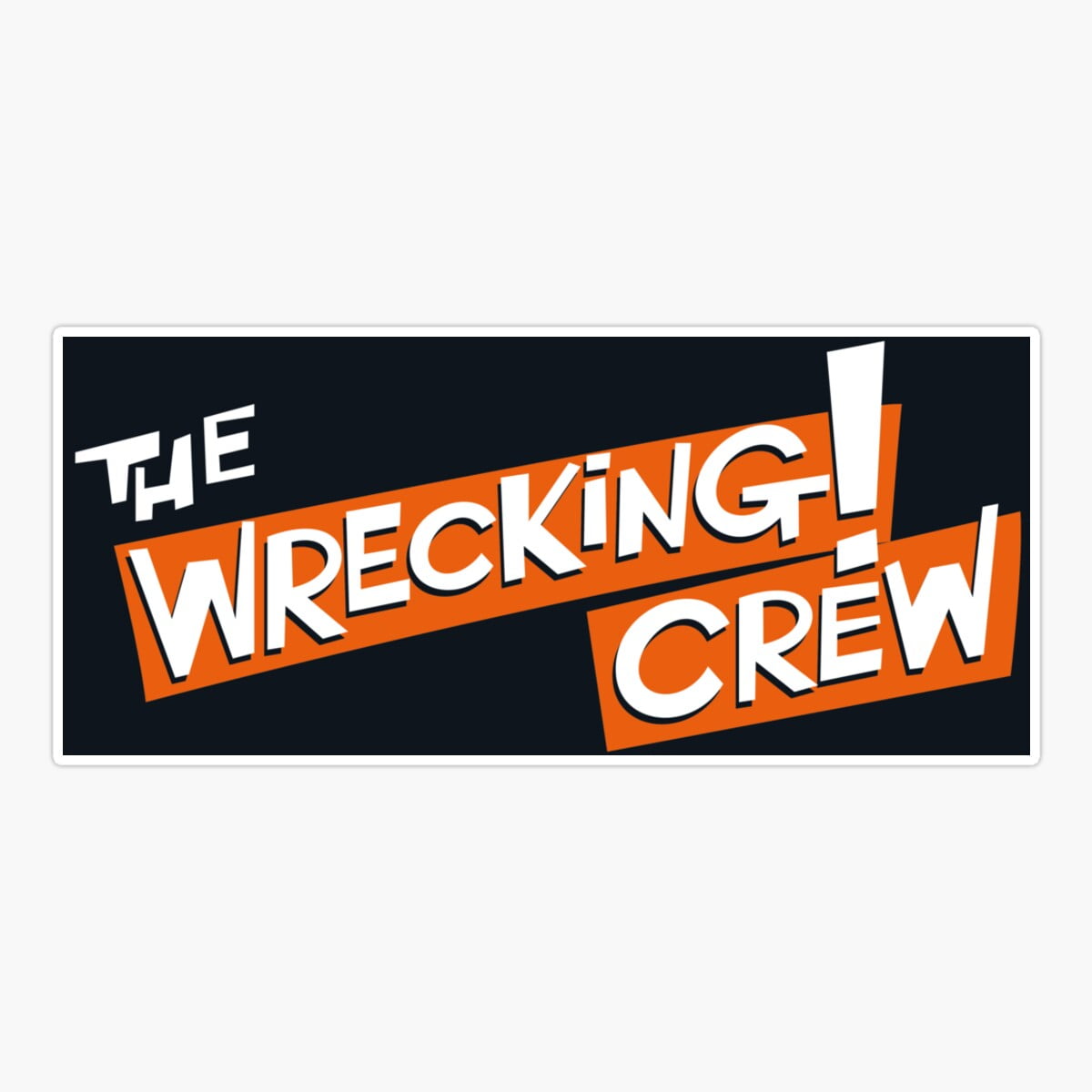 Stickly The Wrecking Crew Sticker, Phone Decal Water Bottle Stickers ...