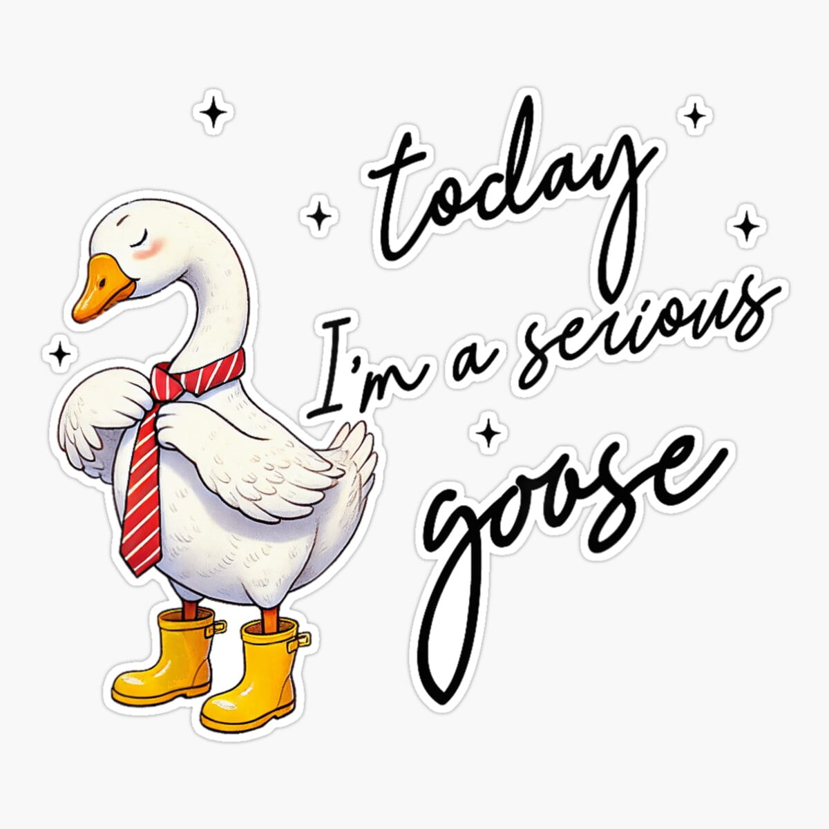 Stickly Today I'M A Serious Goose Retro Funny Sticker, Phone Decal ...