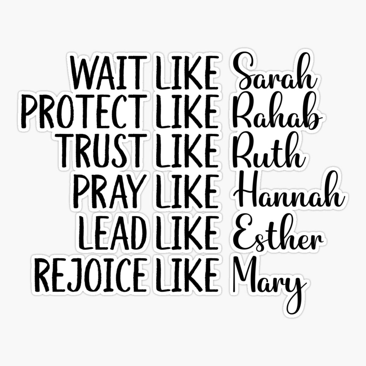Stickly Wait Like Sarah Protect Like Rahab Trust Like Ruth Christian ...