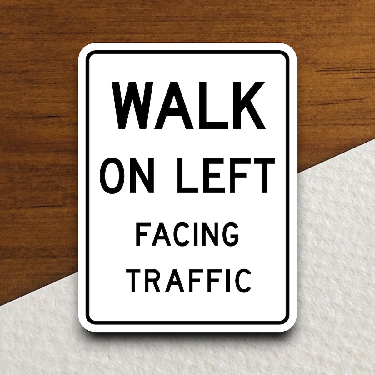 Stickly Walk On Left Facing Traffic Road Sign Stickers, Traffic Sticker ...