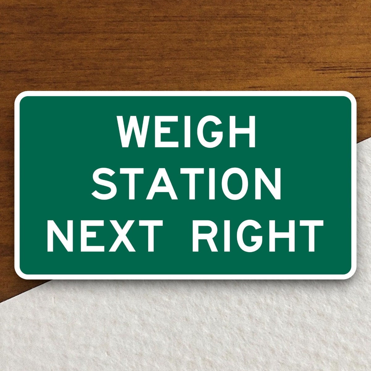 Stickly Weigh Station Next Right Road Sign Stickers Traffic Sticker ...