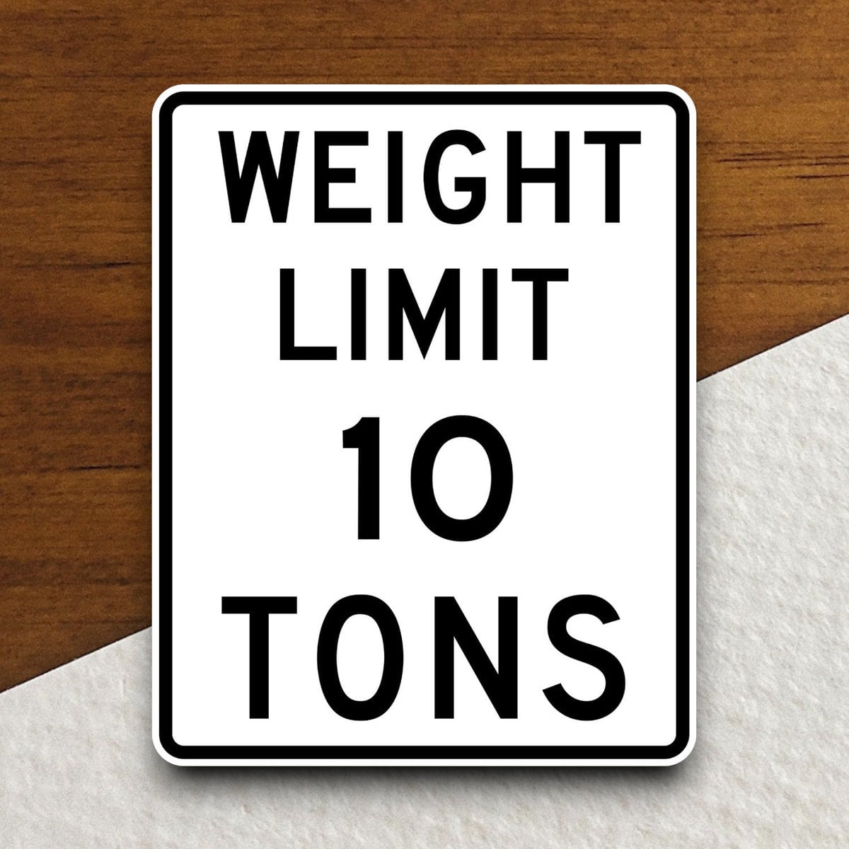 Stickly Weight Limit 10 Tons Road Sign Stickers, Traffic Sticker, Road ...