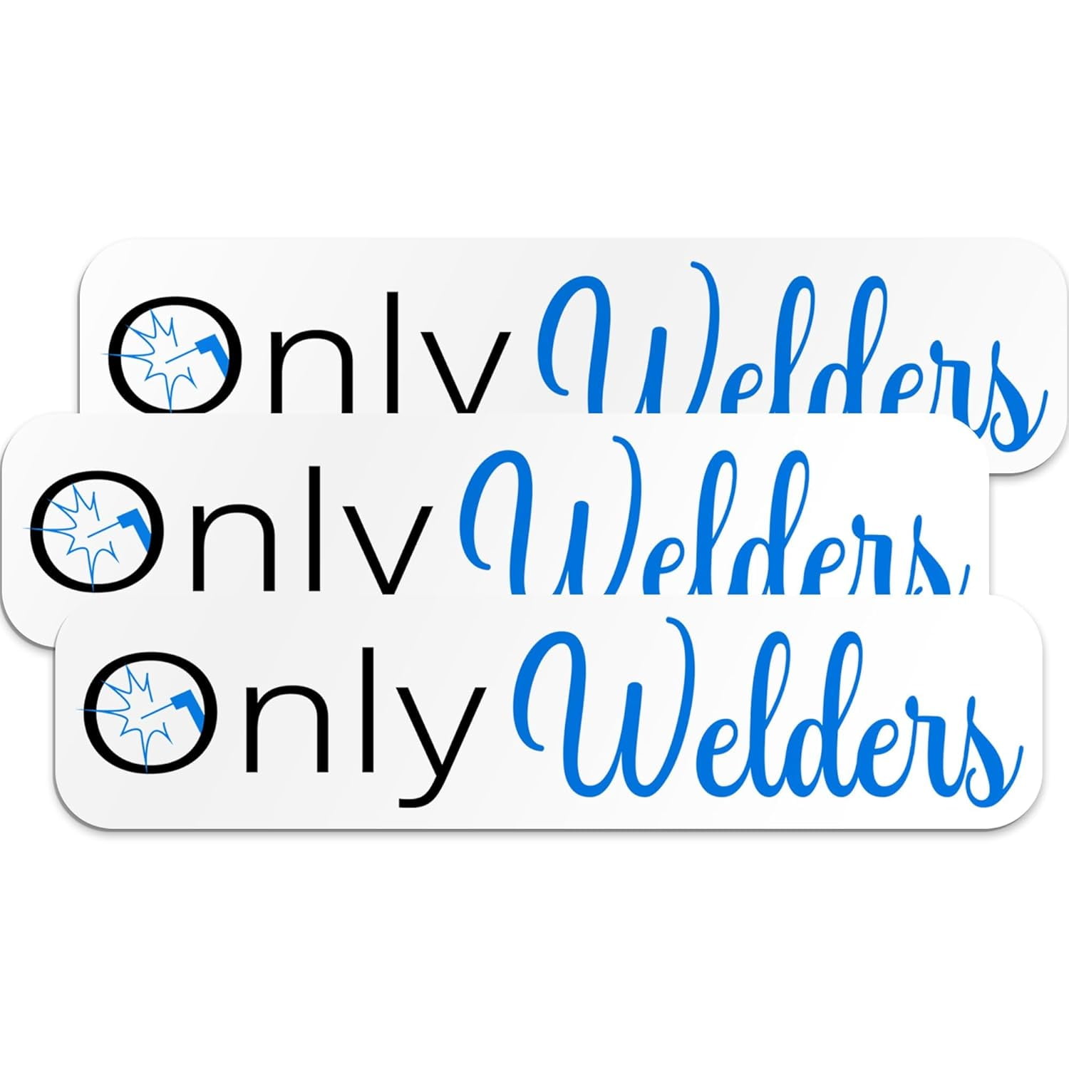 Stickly Only Welders Vinyl Sticker Funny Welding Helmet Decal Blue ...