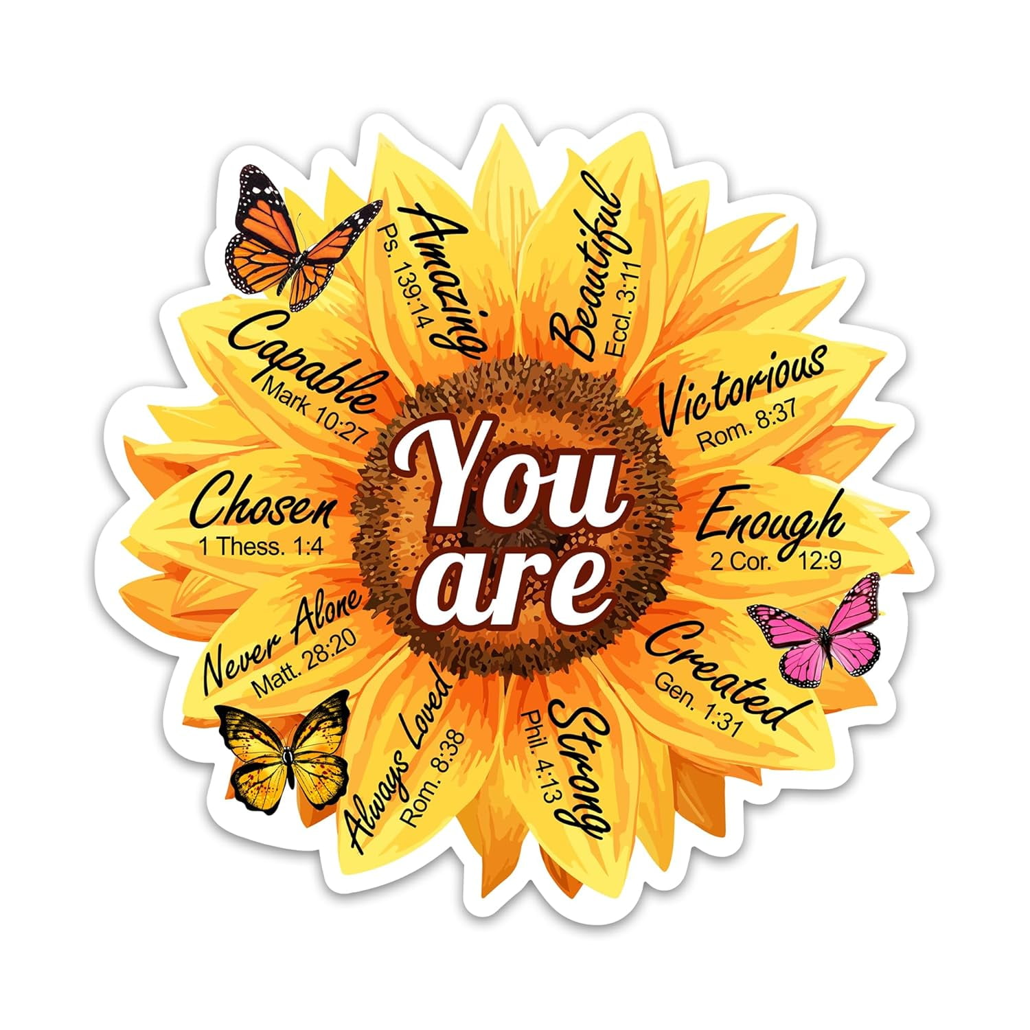 Stickly You Are Amazing Beautiful Enough Sticker, Sunflower Bible Verse ...