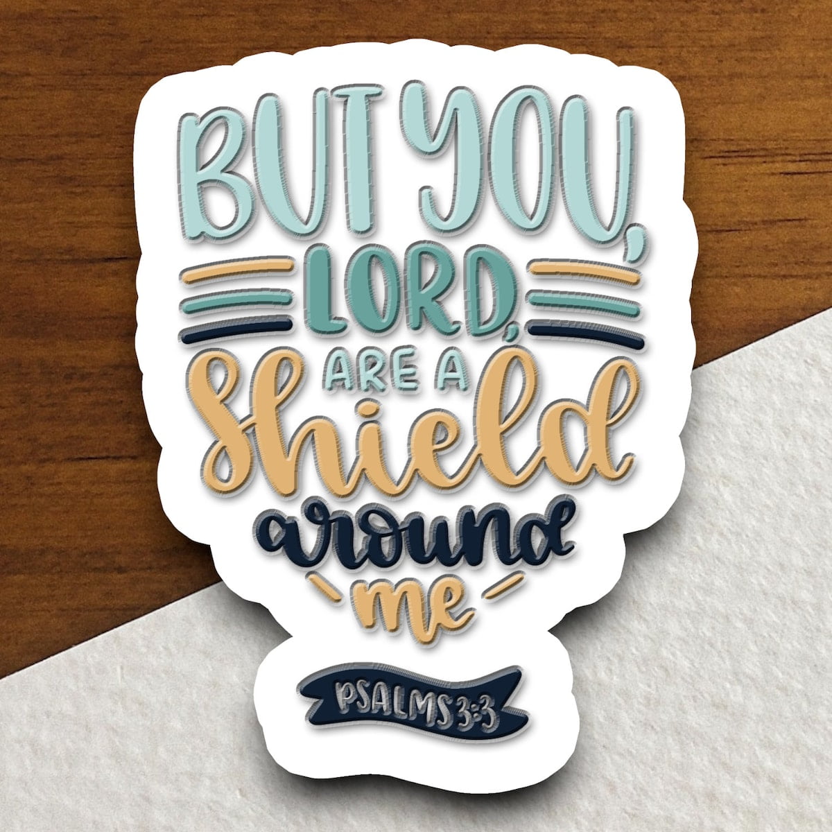 Stickly But You Lord Are A Shield Around Me Sticker, Religious Sticker ...