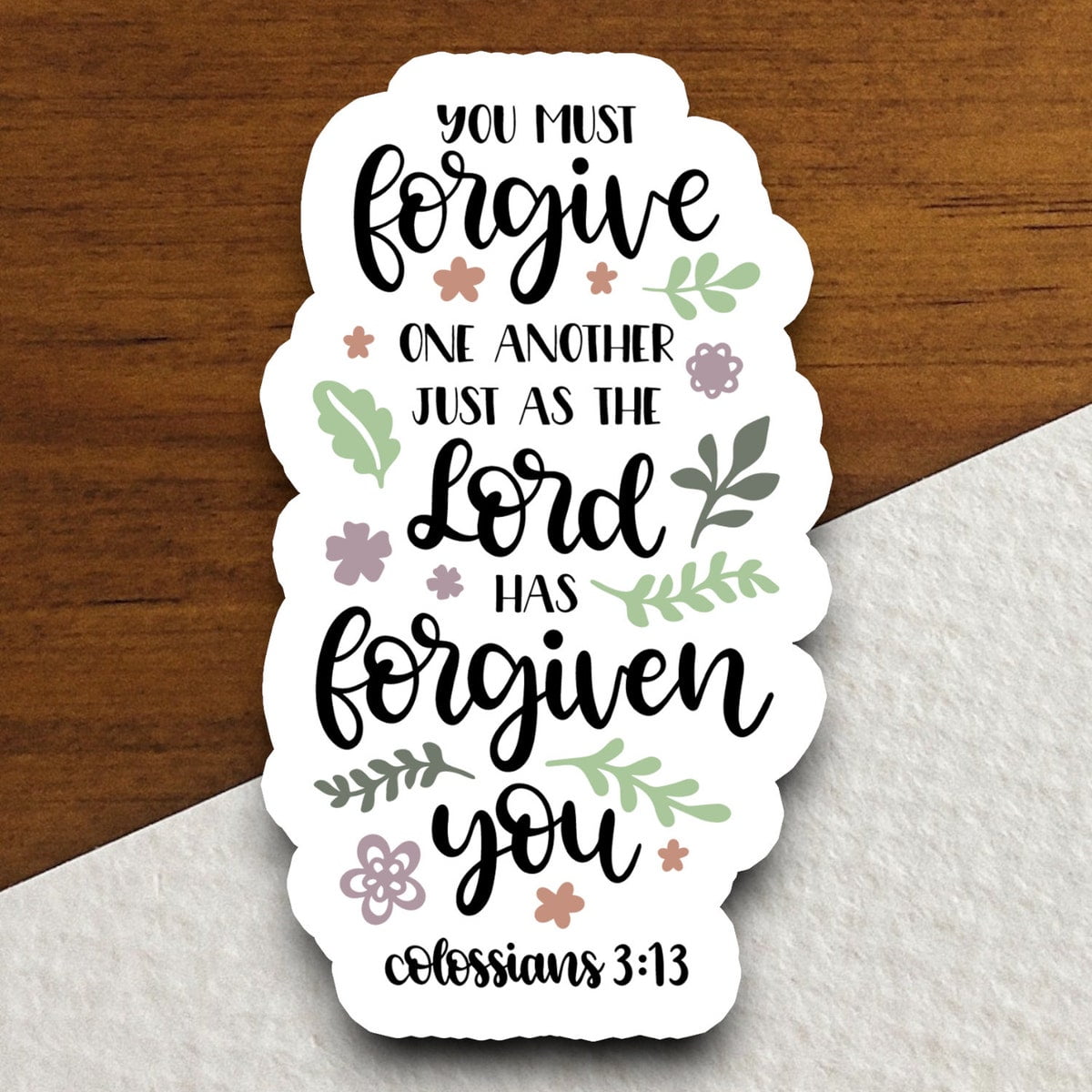 Stickly You Must Forgive One Another Sticker, Religious Sticker, Faith ...