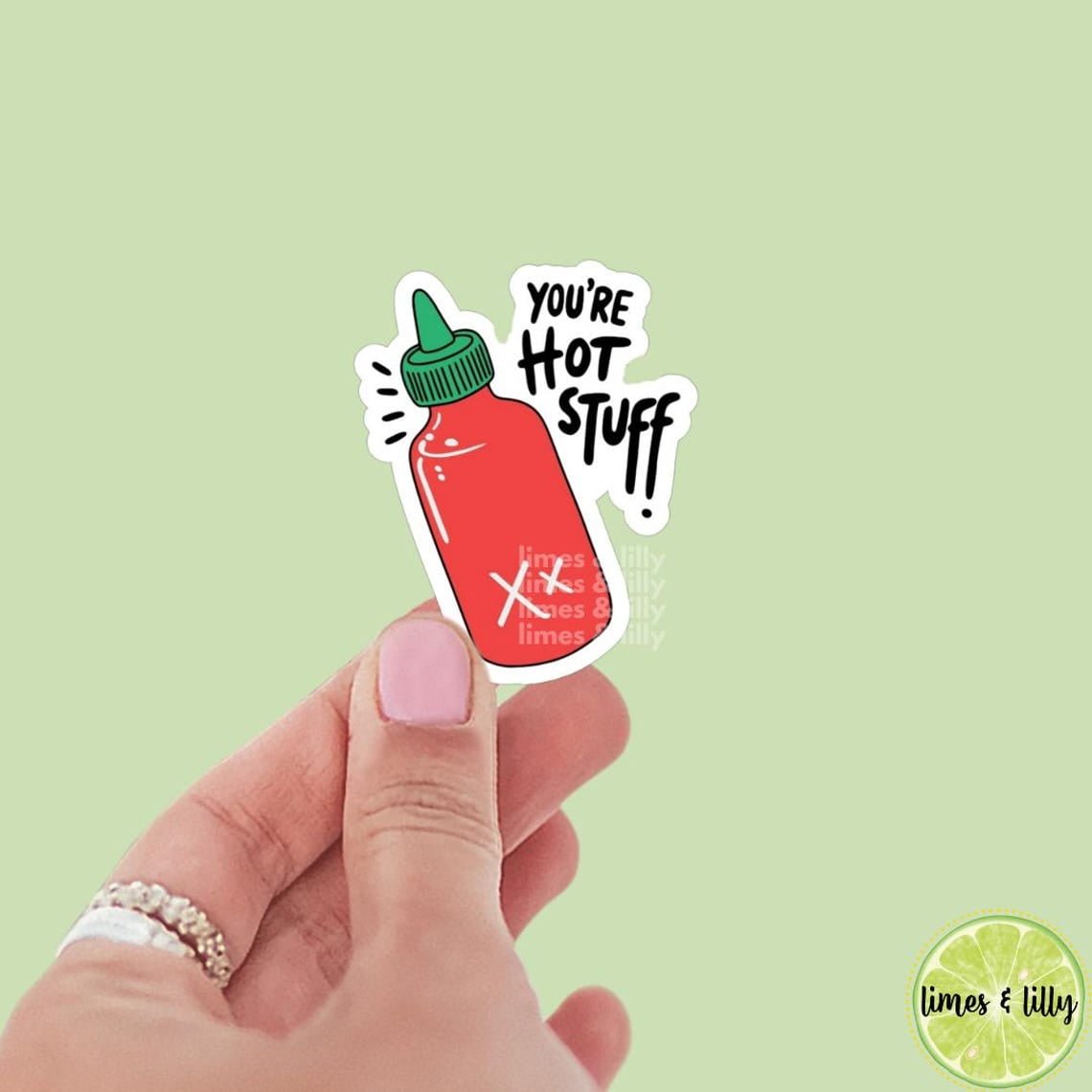 Stickly You’Re Hot Stuff Sriracha Hot Sauce Bottle Vinyl Er, Cute Ers ...