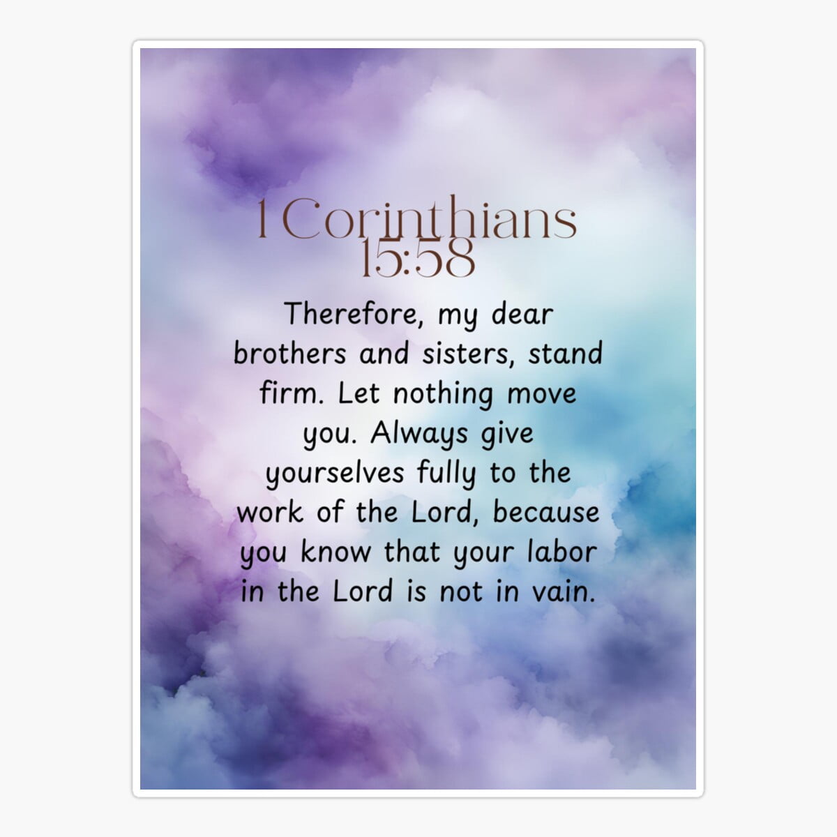 Stickology 1 Corinthians 15:58, Christian Bible Verse On Watercolor ...