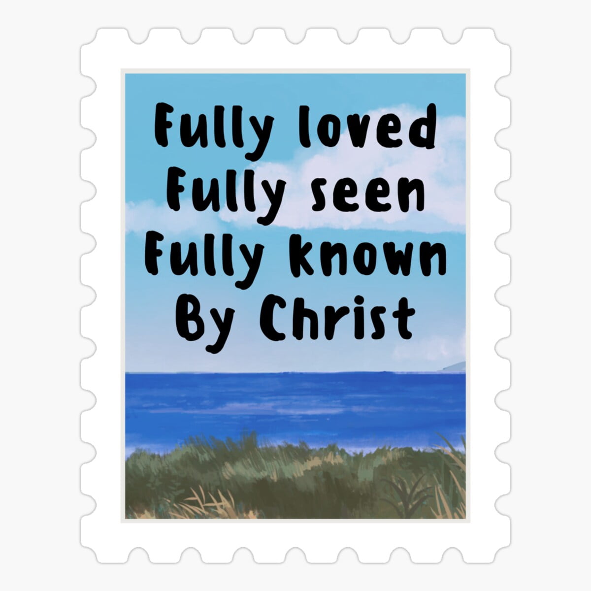 Stickology Christian Sticker - Fully Loved Fully Seen Fully Known By ...