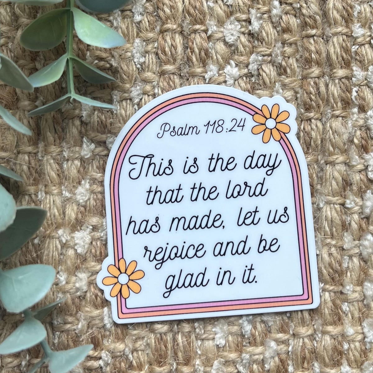 Stickology Hand made Bible verse sticker Psalm 118:24 - Walmart.com