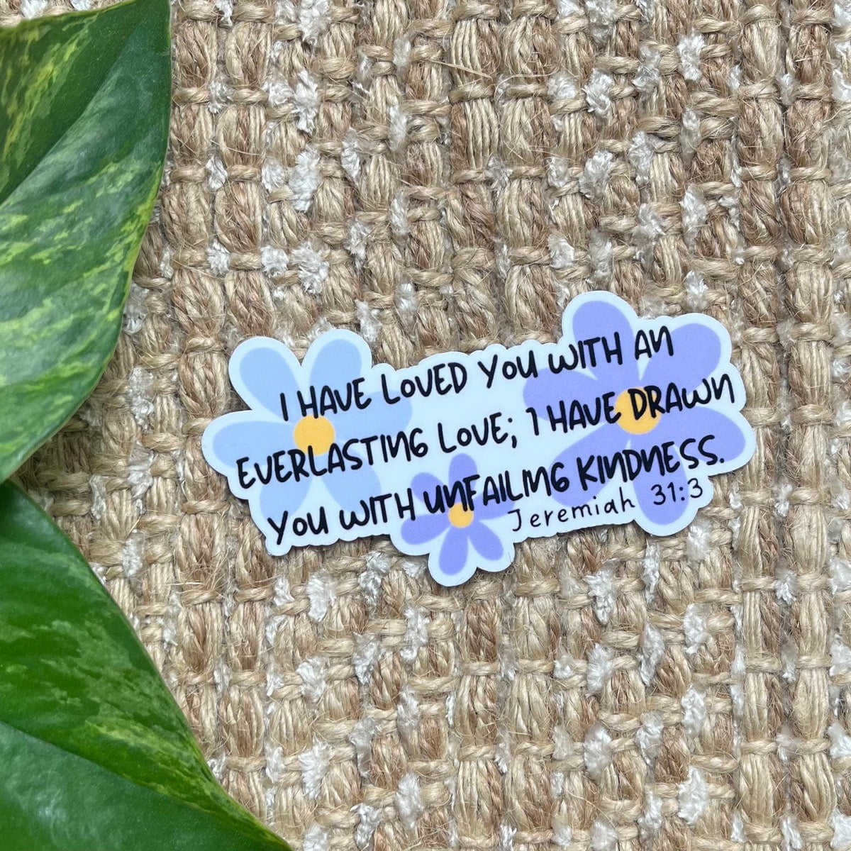 Stickology Jeremiah 31:3i have loved you with an everlasting love; I ...