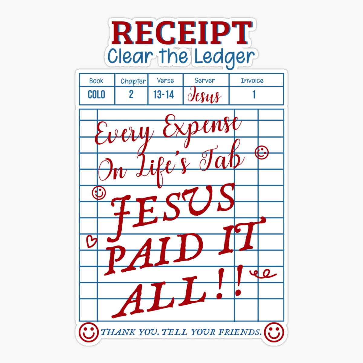 Stickology Paid It All Retro Clear The Ledger Christan Receipt Sticker ...