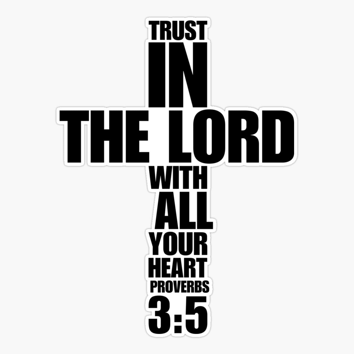 Stickology Proverbs 3:5 Cross | Bible Verse Quote | Christian | Trust ...