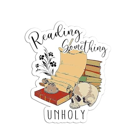 Stickology Reading Something Unholy Sticker, Kindle Bookish Sticker ...