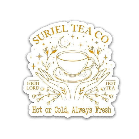 Stickology Suriel Tea Hot or Cold Always Fresh Sticker, Bookish Sticker ...
