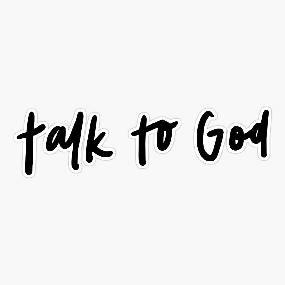 Stickology Talk To God Sticker Sticker, Phone Decal Water Bottle ...