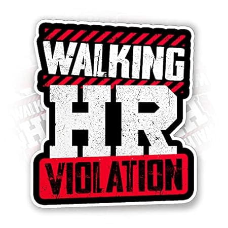 Stickology Walking HR Violation Stickers Funny HR Quote Hard Hat ...