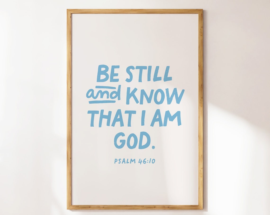 Be Still And Know Christian Wall Art Minimalist Bible Verse Quote Wall ...