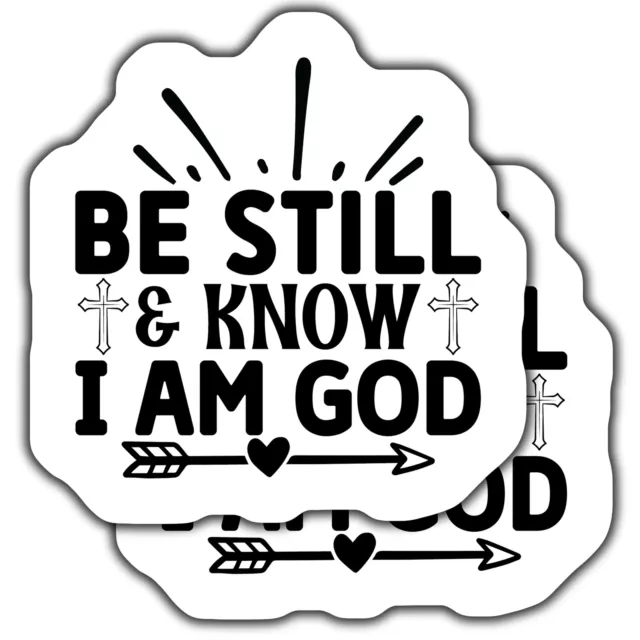 Be Still And Know I Am God Stickers Wide Motivational Faith ...