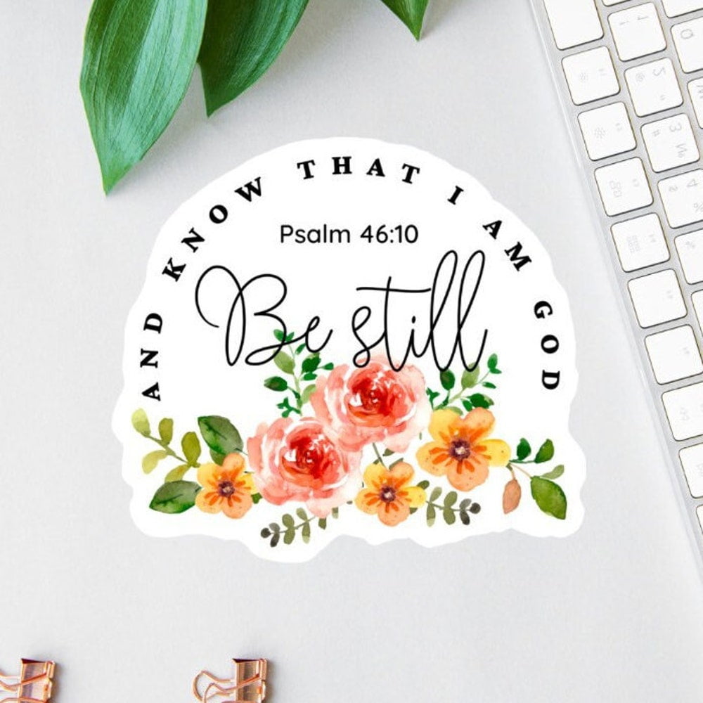 Be Still And Know Sticker, Bible Sticker, Faith Stickers, Religious ...