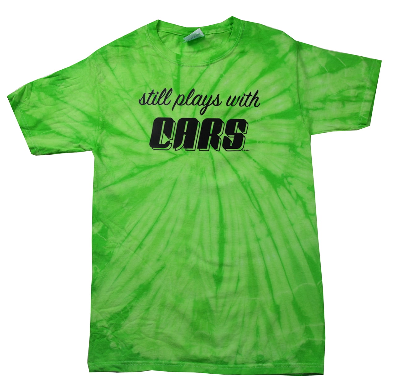 Still Plays with Cars Short Sleeve T-shirt-Limetiedye-Small - Walmart.com