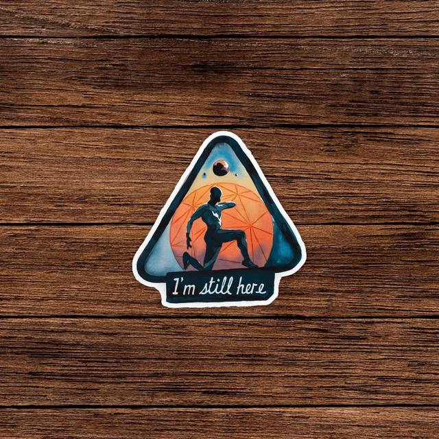 I'M Still Here Silhouette Man In Geodesic Dome Inspirational Stickerphone Decal Water Bottle ...