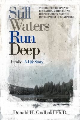 Pre-Owned Still Waters Run Deep: The Blessed Journey of Education ...