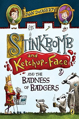 Pre-Owned Stinkbomb and Ketchup-Face the Badness of Badgers Paperback ...
