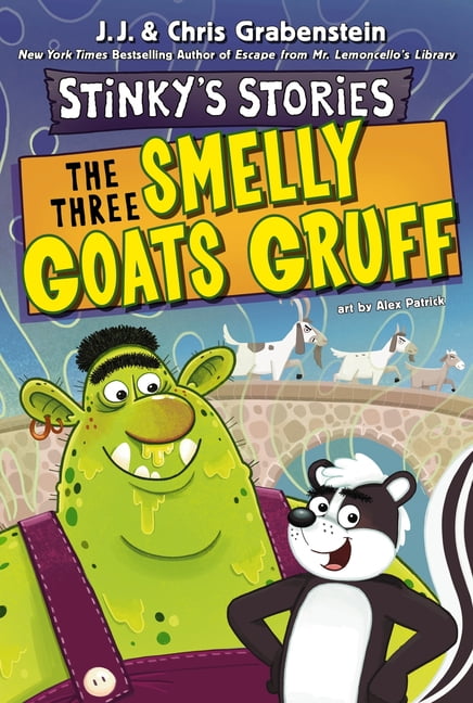 Stinky's Stories Stinky's Stories #3: The Three Smelly Goats Gruff ...