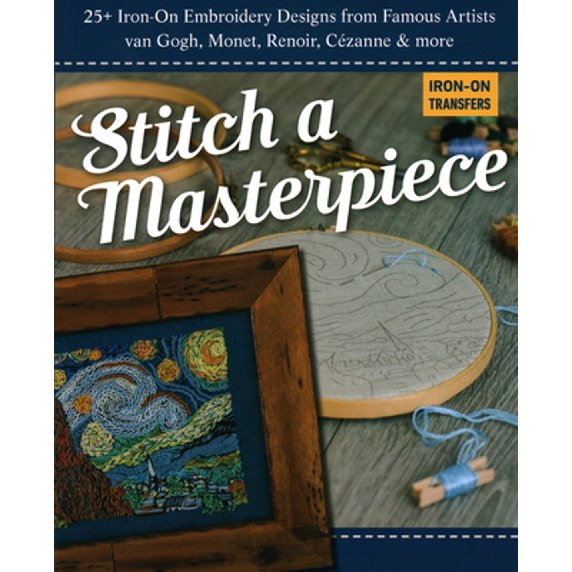 Stitch a Masterpiece : 25+ Iron-On Embroidery Designs from Famous ...