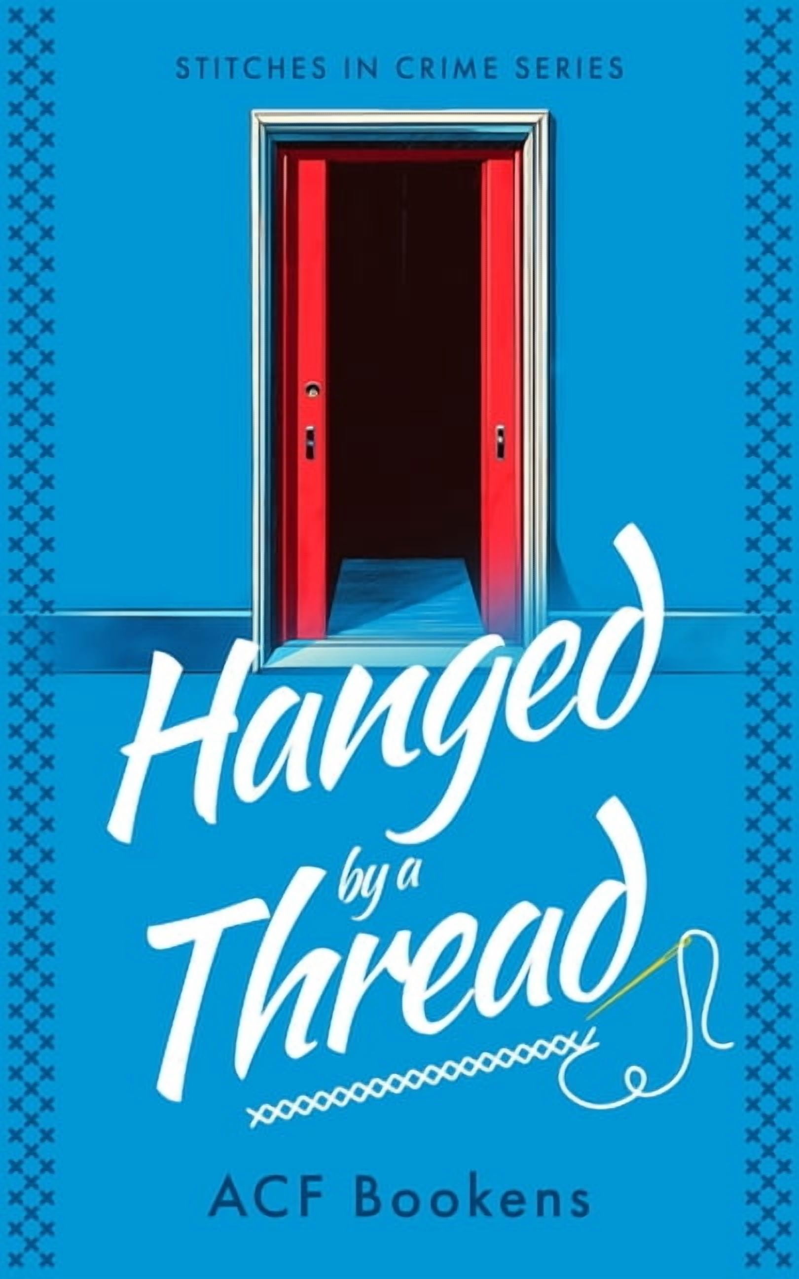 Stitches in Crime Hanged by a Thread, Book 3, (Paperback) - Walmart.com