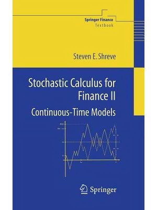 Stochastic Calculus For Finance Ii Continuous Time Models
