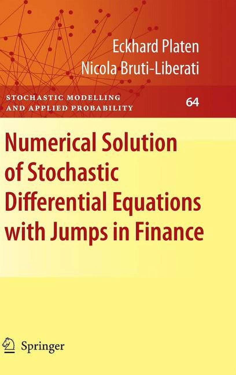 Stochastic Modelling and Applied Probability: Numerical Solution of ...