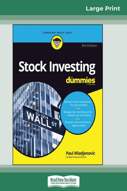 Stock Investing For Dummies, 5th Edition (16pt Large Print Edition ...