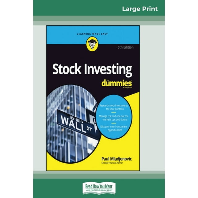 Stock Investing For Dummies, 5th Edition (16pt Large Print Edition ...