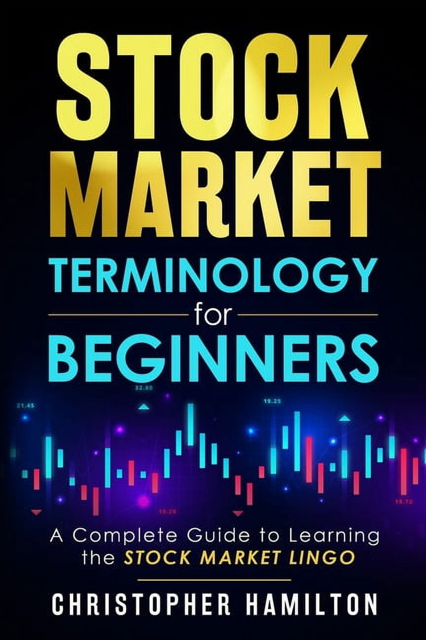 Stock Market Terminology for Beginners: A Complete Guide to learning ...