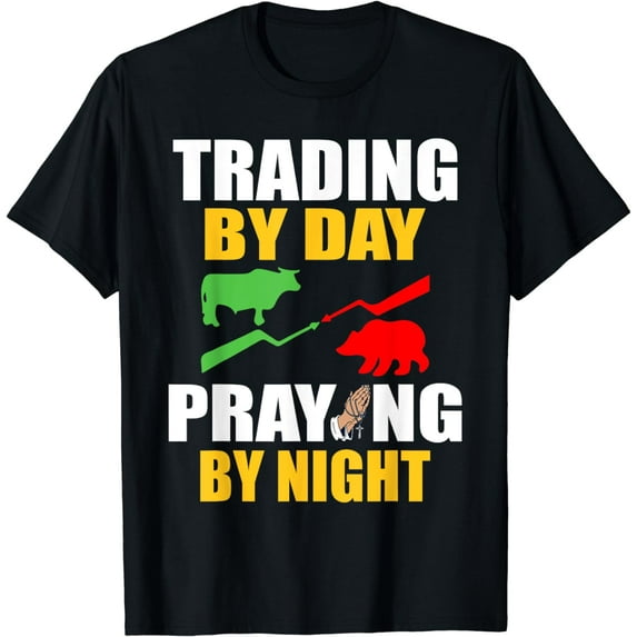 Stock Market Trading Day Trader Daytrader Praying God Prayer T-Shirt ...